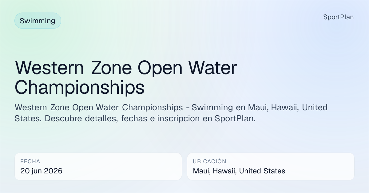 Western Zone Open Water Champions… · 2026 · Maui | SportPlan